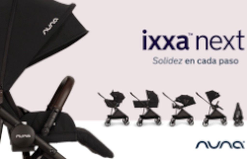 Comprar online Nuna Ixxa Next, solidez en cada paso con la mayor ...